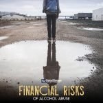 Financial Risks Of Alcohol Abuse | GateHouse Treatment